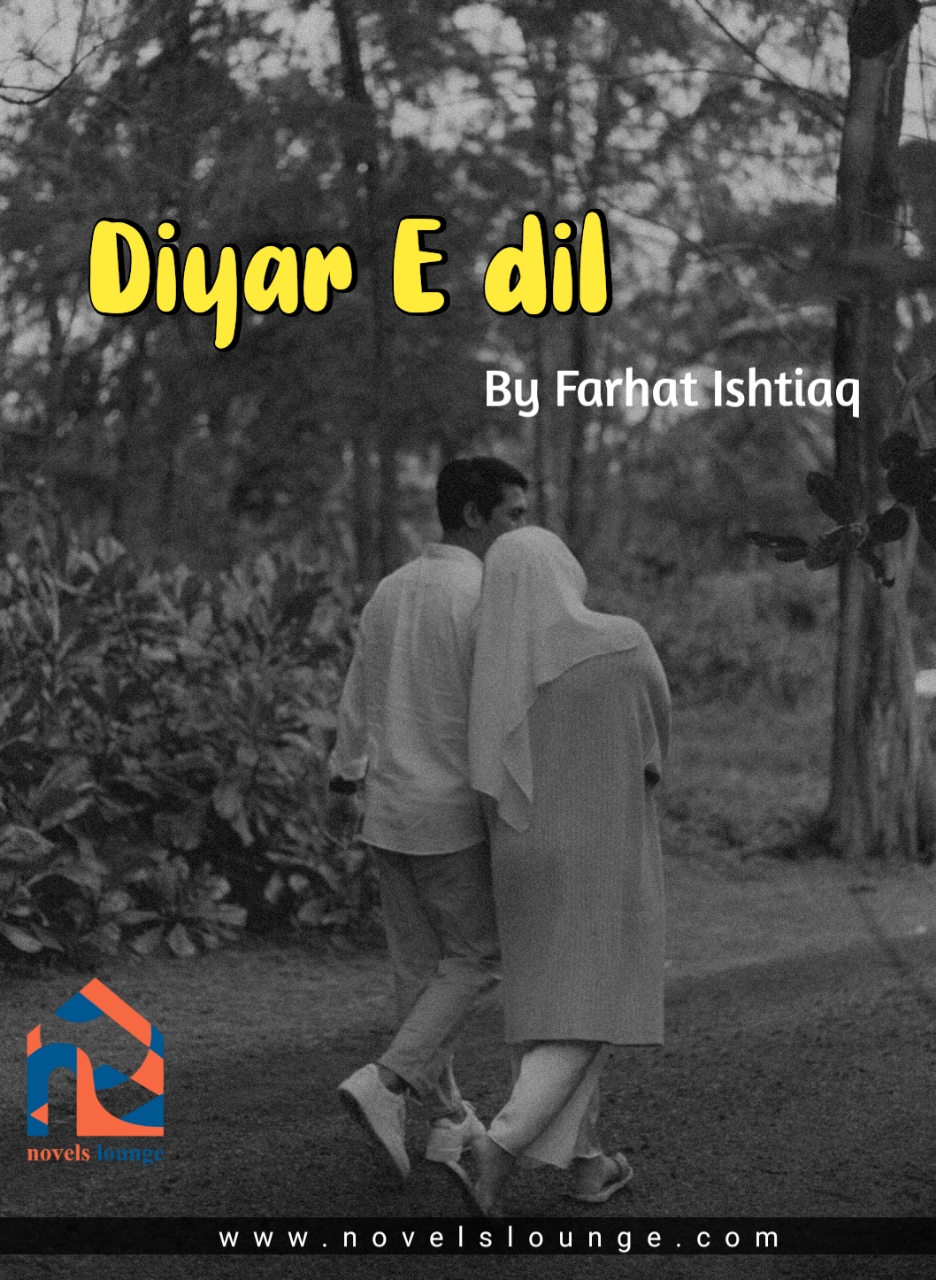 Diyar e dil By Farhat Ishtiaq download complete urdu novel 2023 html